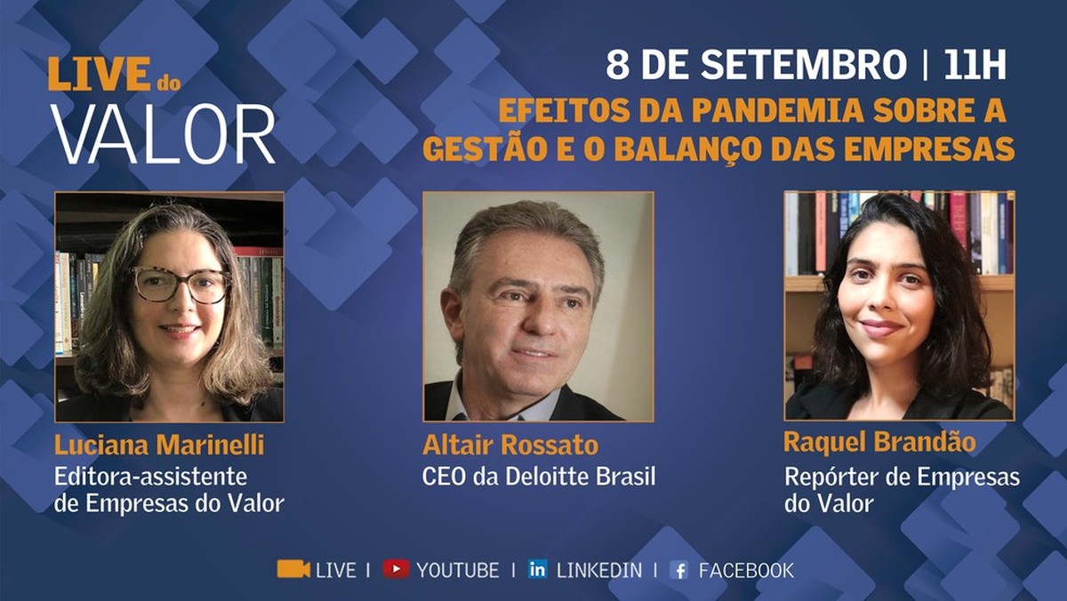 CEO da Deloitte Brasil fala sobre efeitos da pandemia sobre gestão das ...
